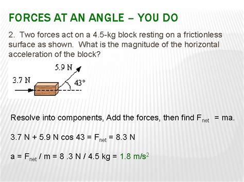 Forces Applied At An Angle Inclined Planes Forces
