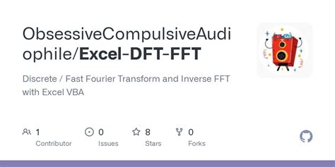 Github Obsessivecompulsiveaudiophileexcel Dft Fft Discrete Fast Fourier Transform And