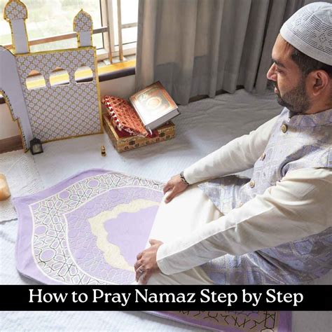 Why Muslims Pray 5 Times A Day Meaning And Purpose Of Salah