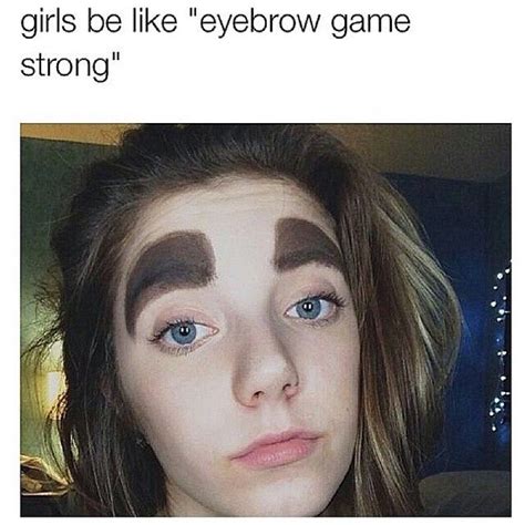 Drawn On Eyebrows Funny Funny Eyebrows Pictures Hilarious Brows