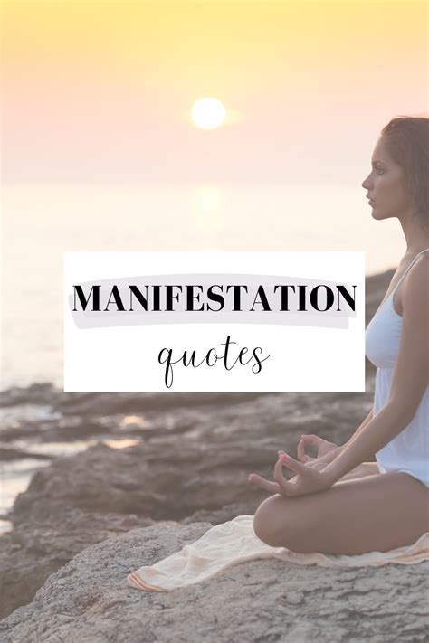 65 Inspiring Manifestation Quotes For Attracting Your Dreams