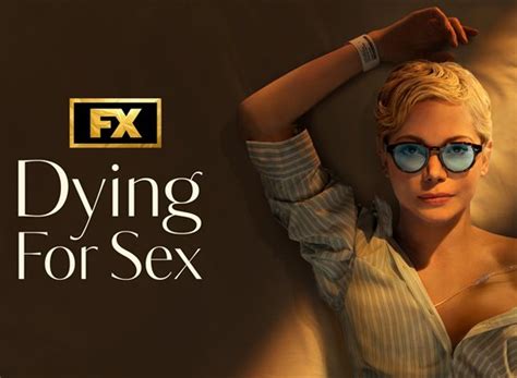 Dying For Sex Tv Show Air Dates And Track Episodes Next Episode