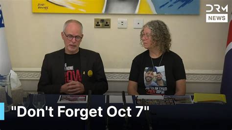Ex Hostages Aviva And Keith Siegal Warn The World Dont Forget Hamass