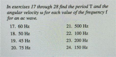 Solved In Exercises Through Find The Period T And Chegg