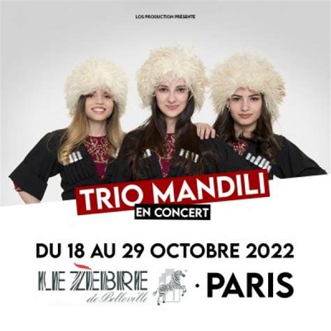 Concert Trio Mandili Du 26 Octobre 2022 Au 29 Octobre 2022 Le Zèbre