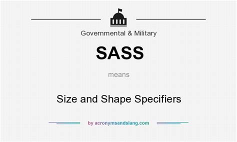 Sass Size And Shape Specifiers In Governmental And Military By