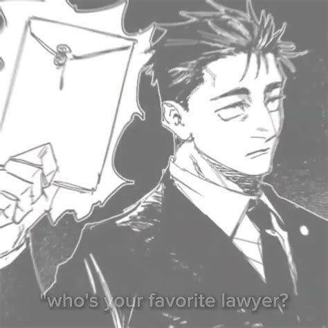 Favorite Lawyer Jujutsu Kaisen Jujutsukaisen Jjk Edits Edit