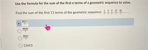 solved use the formula for the sum of the first n ﻿terms of