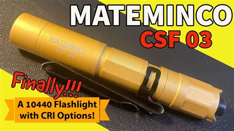 Mateminco Csf 03 A 10440 Torch With Emitter Options 6500k Or 4000k