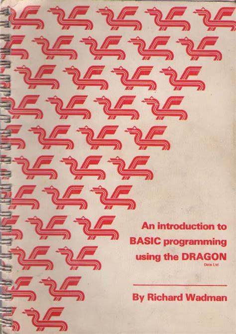 An Introduction To Basic Programming Using The Dragon Book Computing History