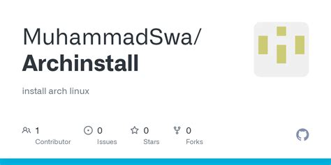 Github Muhammadswaarchinstall Install Arch Linux