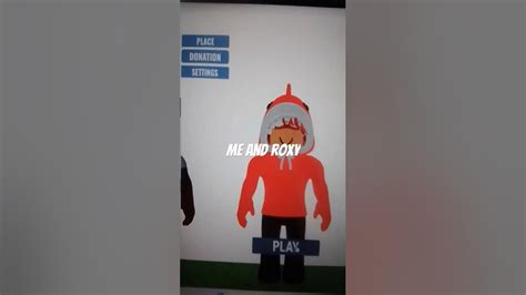 Me And Roxy On Roblox Having Fun Youtube