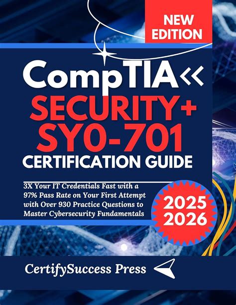 Comptia Security Sy0 701 Certification Guide 2025 2026 3x Your It