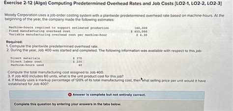 Solved Exercise Algo Computing Predetermined Overhead Chegg