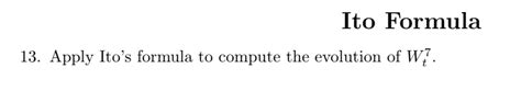 Ito Formula 13 Apply Itos Formula To Compute The Evolution Of Wt 7