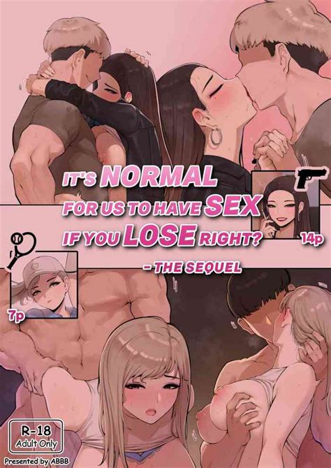 Its Normal For Us To Have Sex If You Lose Right？ The Sequel