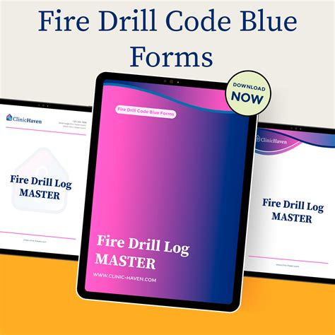 Fire Drill Code Blue Forms