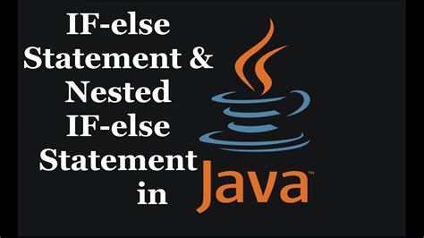 Java If Else Statement Nested If Else Statement In Java Youtube