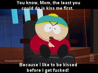 Cartman Wined And Dined Quote