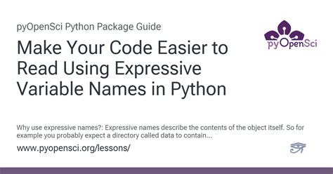 Make Your Code Easier to Read Using Expressive Variable Names in Python — pyOpenSci Lessons