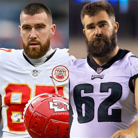 How Nfl Brothers Travis Kelce And Jason Kelce Are Set To Make History