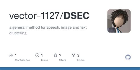 GitHub Vector 1127 DSEC A General Method For Speech Image And Text Clustering
