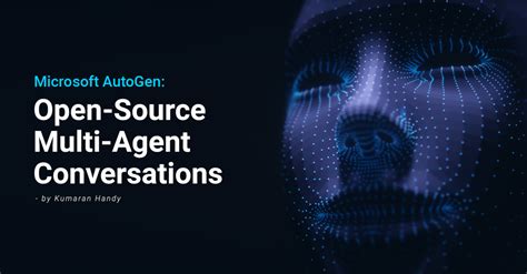 Artstation Microsoft Autogen A Renaissance In Open Source Multi