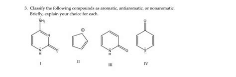 Solved The Main Difference Between Aromatic Antiaromatic And Nonaromatic 1 Answer