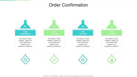 Order Confirmation In Powerpoint And Google Slides Cpb PPT Example