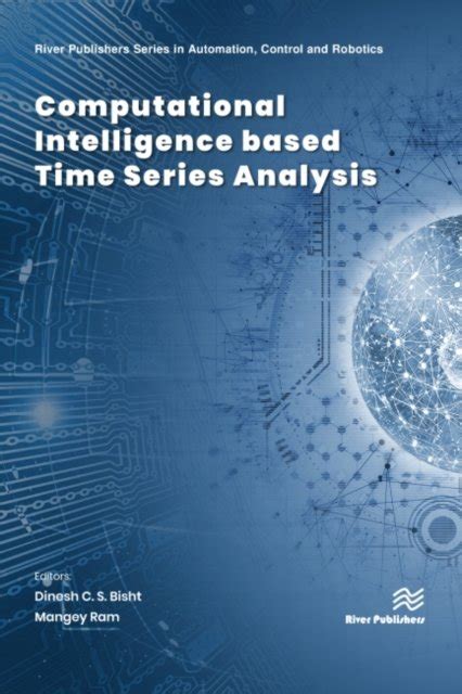 Computational Intelligence Based Time Series Analysis River