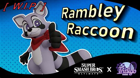 [wip] Rambley The Raccoon Work In Progress For Super Smash Bros