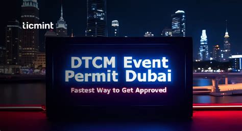 How To Apply For Dtcm Event Permit Dubai Full Guide