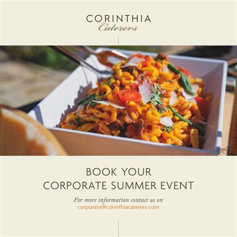 Let Corinthia Caterers Host Your Next Corporate Summer Event Where We