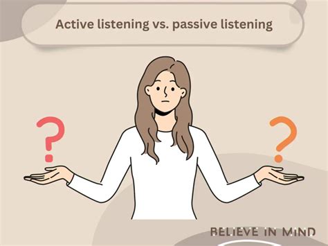What Is Active Listening And How Can It Improve You