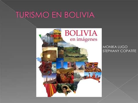 Turismo En Bolivia Pptx South America Travel Travel Locations