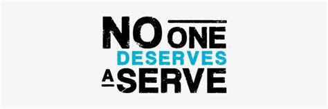 No One Deserves A Serve Slideshow Motot Graphics 1280x410 Png