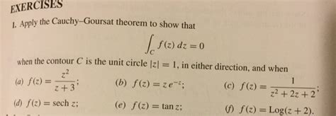 Solved Apply The Cauchy Goursat Theorem To Show That