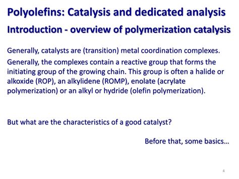 Ppt P Olyolefins Catalysis And Dedicated Analysis Powerpoint