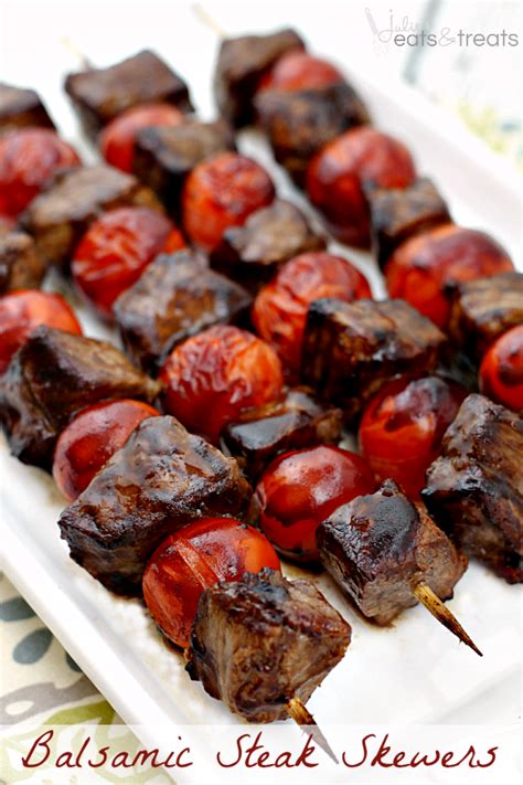 Balsamic Steak Skewers Julies Eats And Treats Summer Grilling