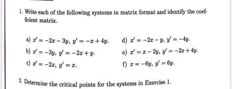 Solved Write Each Of The Following Systems In Matrix Chegg