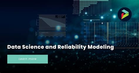 how data science transforms reliability modeling pinnacle posted on