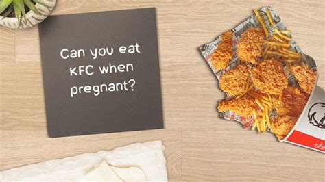 Kfc Gravy When Pregnant At Roseanna Morris Blog