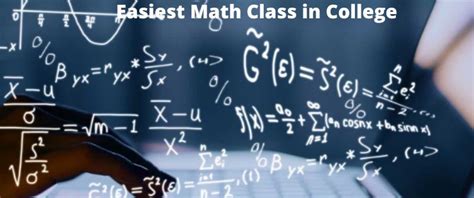 Easiest Math Class In College And Course To Take After Uni