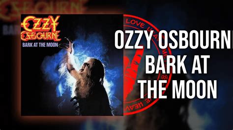 Ozzy Osbourne Bark At The Moon