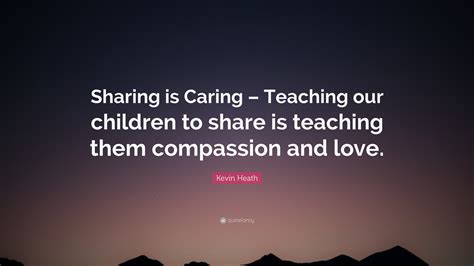 Sharing Is Caring Quotes