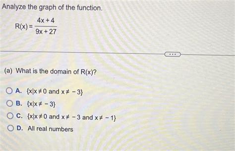 solved analyze the graph of the function r x 9x 274x 4 a