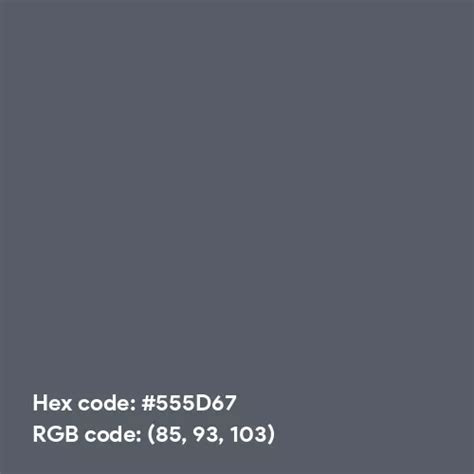 555d67 Color Name Is Light Graphite