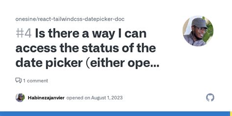 Is There A Way I Can Access The Status Of The Date Picker Either Open Or Closed · Issue 4