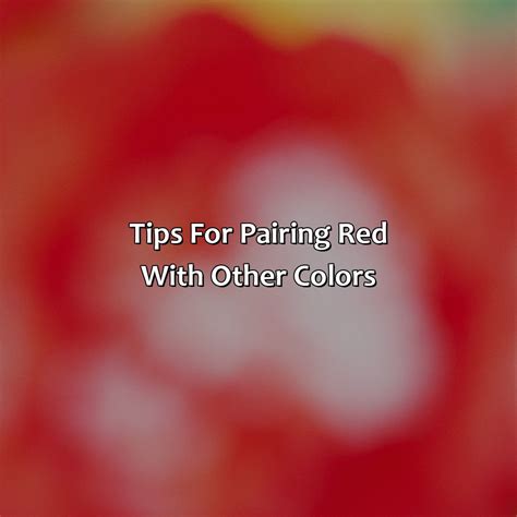 What Color Goes Well With Red At Amanda Barbour Blog