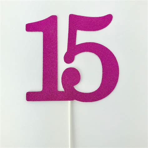 15th Birthday Cake Topper Number 15 Cake Topper 15th Etsy